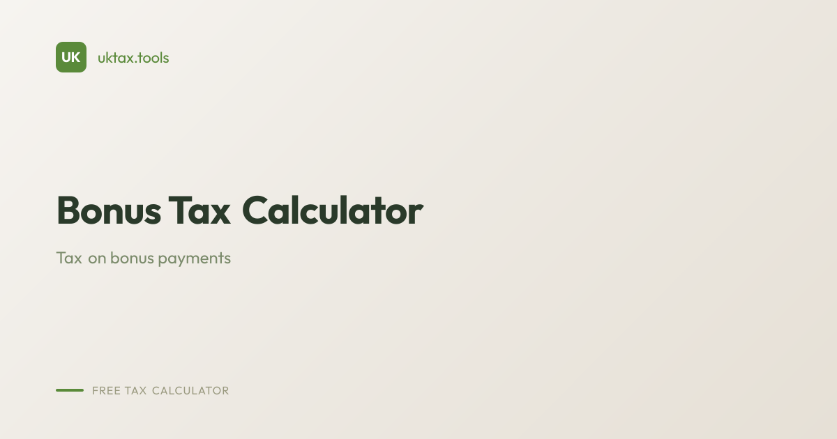 UK Bonus Tax Calculator 2026/27 | HMRC — Take-Home After Tax & NI