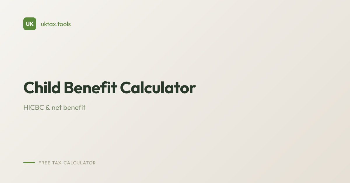 UK Child Benefit & HICBC Calculator 2026/27 | HMRC Rates