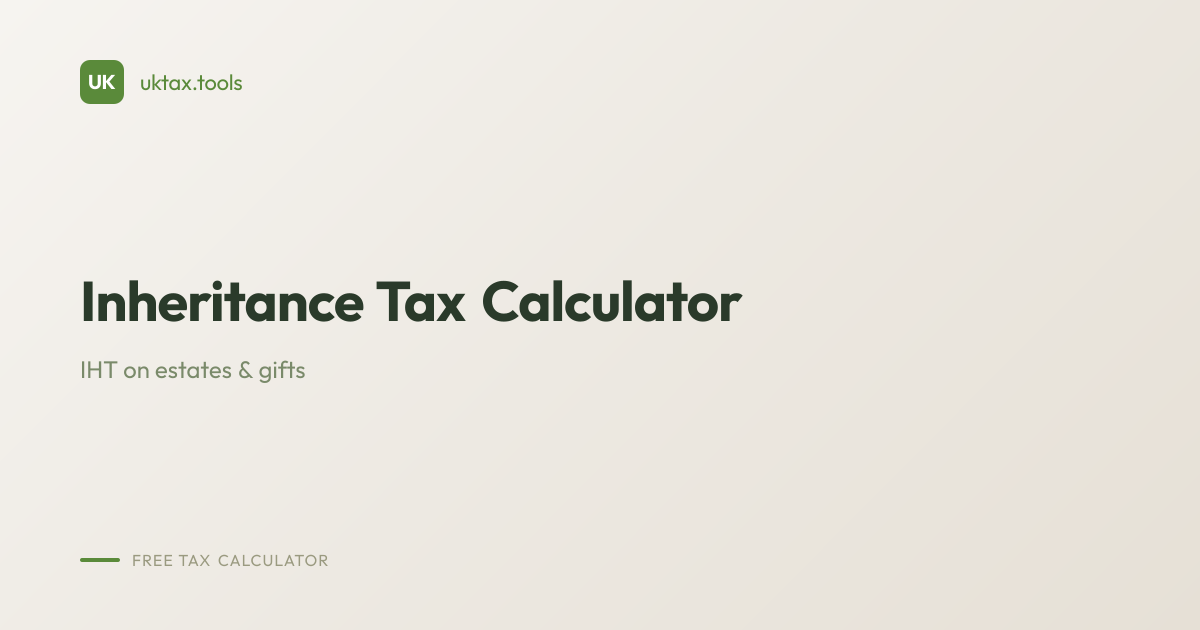 UK Inheritance Tax Calculator 2026/27 | HMRC IHT Rates & Rules