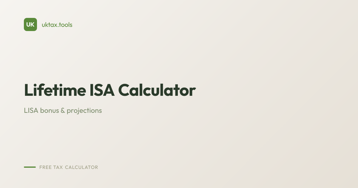 UK Lifetime ISA Calculator 2026/27 | HMRC 25% Bonus