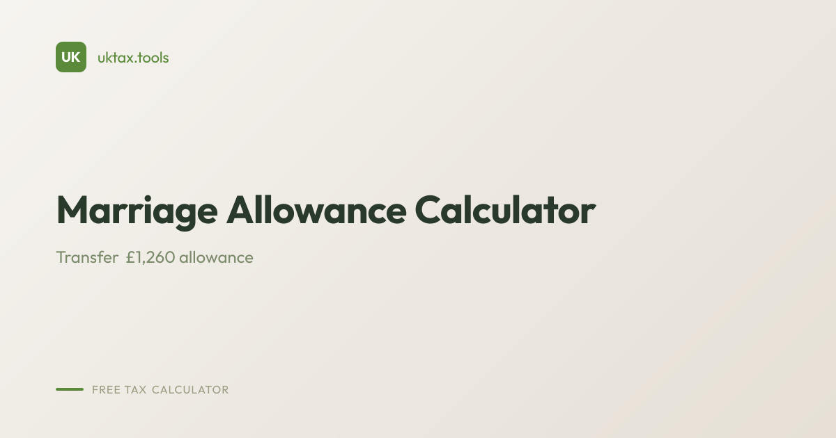 UK Marriage Allowance Calculator 2026/27 & 2025/26 | UK Tax Tools