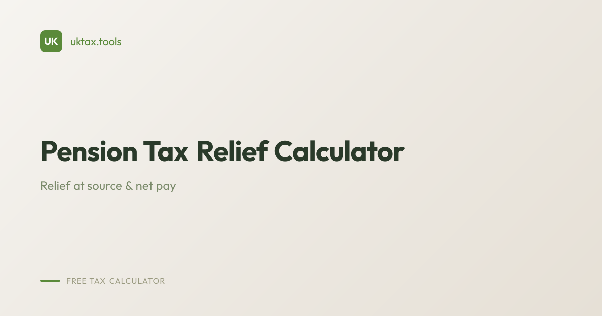 UK Pension Tax Relief Calculator 2026/27 | HMRC Relief Rates